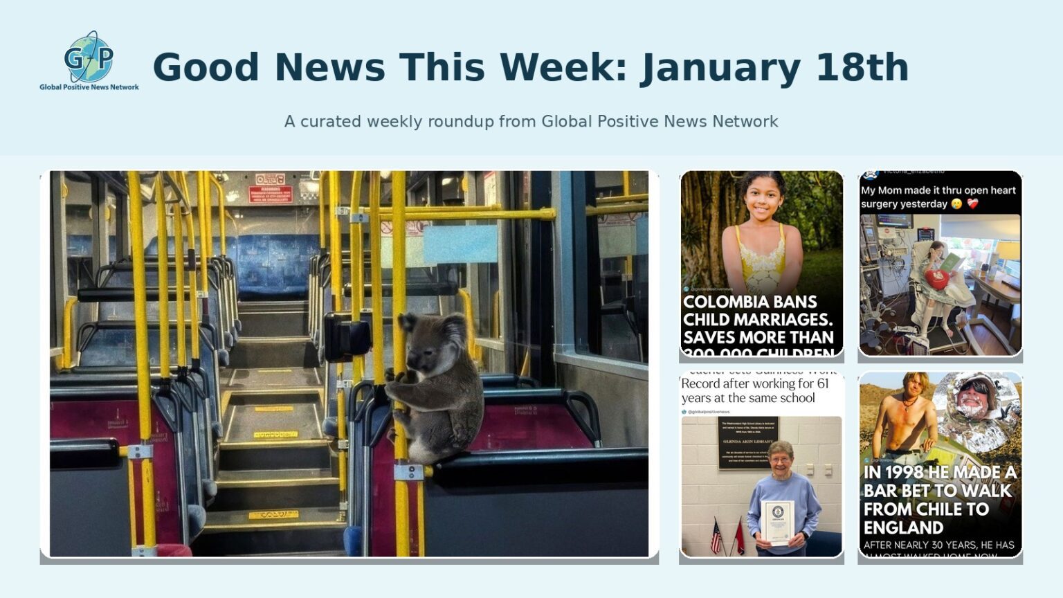 Good News This Week: January 18 - Global Positive News